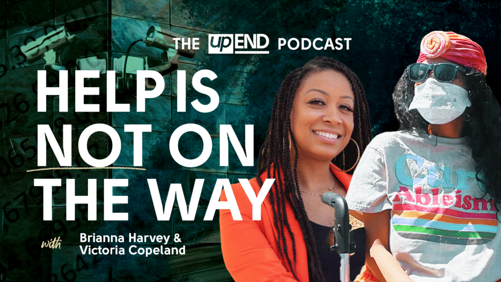 Help is NOT on the Way | The upEND Podcast Season 1, Episode 4 - upEND ...